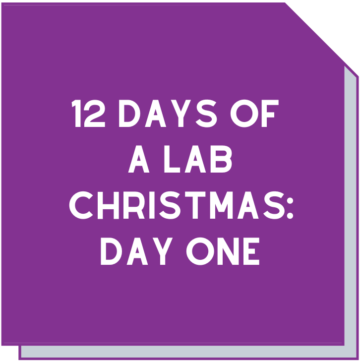 12 Days of a Lab Christmas - Day 3 problem solving by root cause